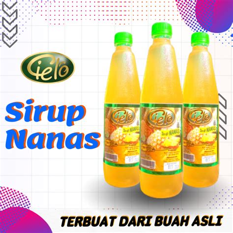 Sirup Nanas Cielo 630ml 100 Premium Minuman Buah Nanas Sehat Lazada Indonesia
