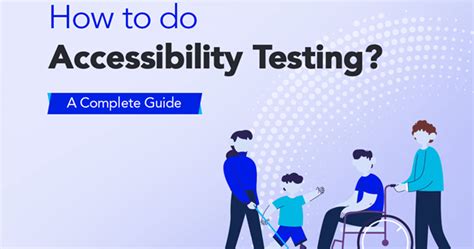 a comprehensive guide to website accessibility testing konabos