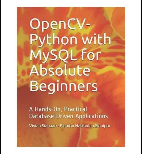 Libro Opencv Python Con Mysql Para Principiantes Absolutos Cuotas