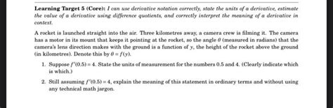Solved Learning Target 5 Core I Can Use Derivative