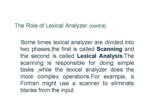Lexical Analysis 1 Source Language Lexical Analyzer Syntax