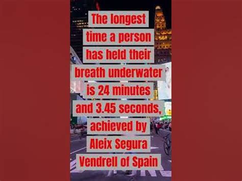 What Is The Longest Time A Person Has Held Their Breath Under Water