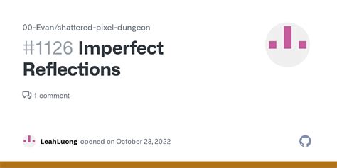 Imperfect Reflections · Issue 1126 · 00 Evanshattered Pixel Dungeon