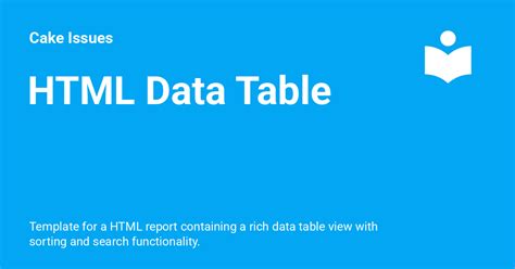 Html Data Table Cake Issues
