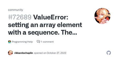 Valueerror Setting An Array Element With A Sequence The Requested Array Would Exceed The