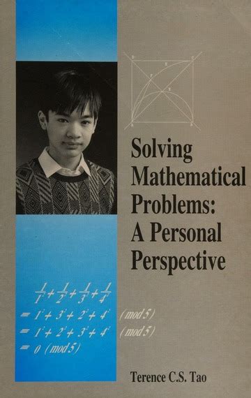 Solving Mathematical Problems A Personal Perspective Terence C Tao