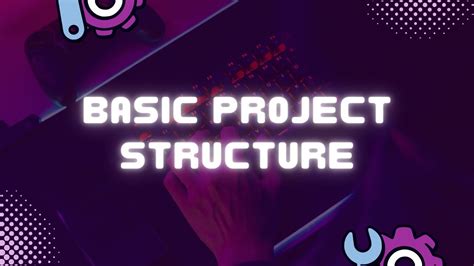 basic game structure project tutorial 2 youtube