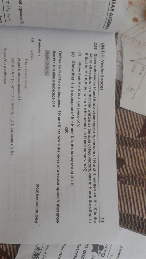 Unit 1 Vector Spacesq28 Given Subspaces H And K Of A Vector Space V T