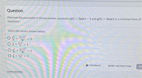 Solved 3 Question Eliminate The Parameter In The Parametric