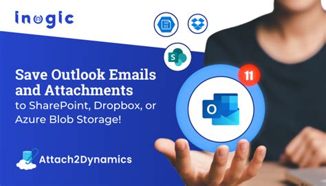 Save Outlook Emails And Attachments To Sharepoint Dropbox Or Azure