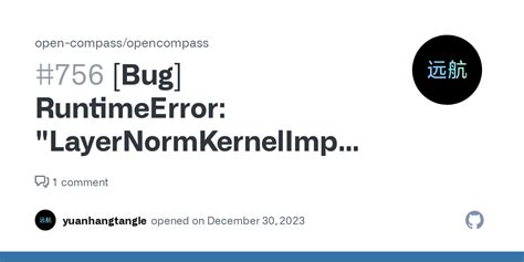 Bug Runtimeerror Layernormkernelimpl Not Implemented For Half