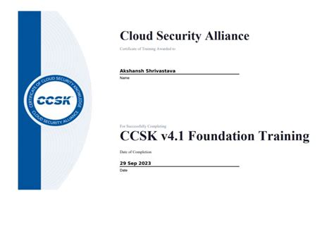 Akshansh Shrivastava On Linkedin Cloudsecurityalliance Ccskv41 Cloudsecurityexpert