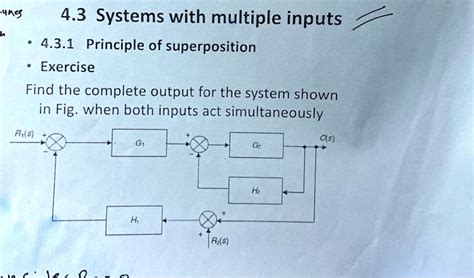 43 Systems With Multiple Inputs • 431 Principle Of Superposition • Exercise Find The Complete