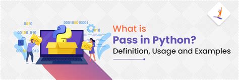 What Is Pass In Python Definition Usage And Examples