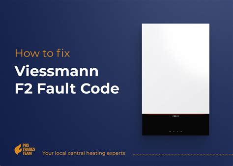 Troubleshooting The Viessmann F Fault Code
