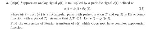 Solved c t h t δTs t where h t rect Tt is a Chegg