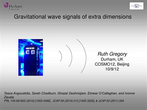 Ppt Gravitational Wave Signals Of Extra Dimensions Powerpoint Presentation Id 9621706