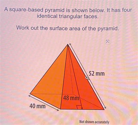 solved a square based pyramid is shown below it has four identical