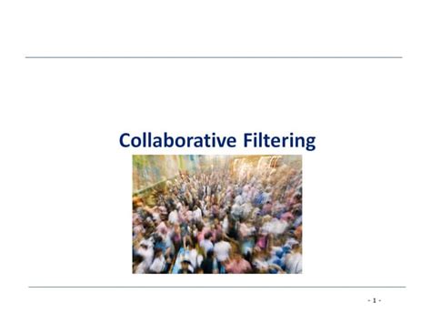 Chapter 02 Collaborative Recommendation Ppt