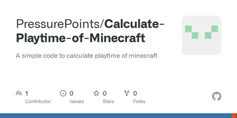 Github Pressurepointscalculate Playtime Of Minecraft A Simple Code