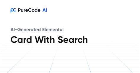 Create Beautiful Element Ui Card With Search Designs With Ai