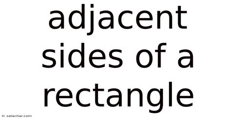Adjacent Sides Of A Rectangle