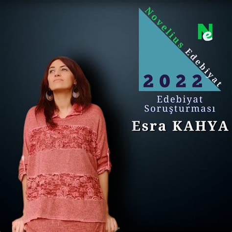 2022 Yılı Edebiyat Soruşturması Bölüm 23 Esra Kahya Novelius Edebiyat