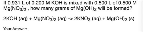 Solved If L Of MKOH Is Mixed With L Of Chegg
