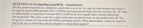 Solved QUESTION 16 12 Signaling Types RTK Transduction Chegg