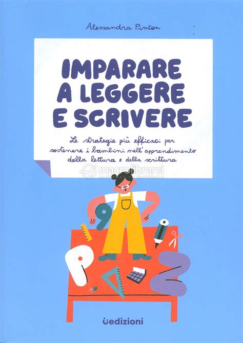 Imparare A Leggere E Scrivere — Libro Di Alessandra Pinton