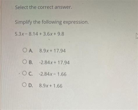 Solved Select The Correct Answer Simplify The Following Chegg Com