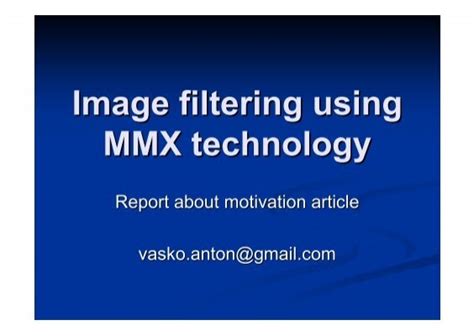 image filtering using mmx technology