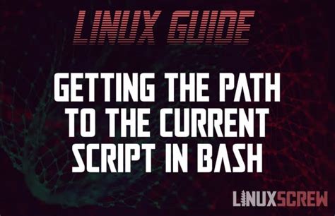 How To Get The Path To The Current Bashshell Script