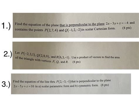 solved find the equation of the plane that is perpendicular