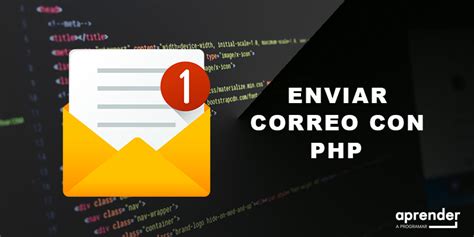 Enviar Correo Con Php Aprender A Programar