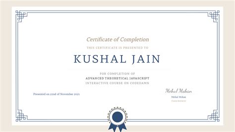 Kushal Jains Certification For Advanced Theoretical Javascript Codedamn