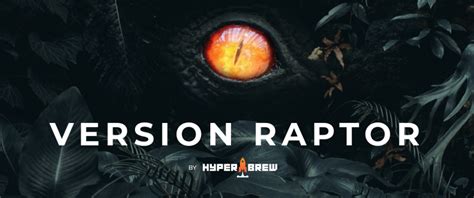 Version Raptor