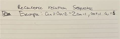 Solved Recurrence Relation Sequence Example