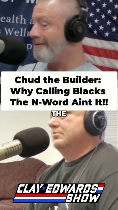 Clay Edwards Warns Chud The Builder Will Get Killed Shorts Youtube