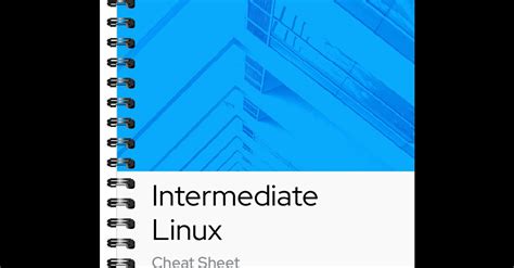 Red Hat Developer On Linkedin Intermediate Linux Cheat Sheet Red Hat Developer