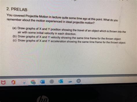 Solved PRELAB You Covered Projectile Motion In Lecture Chegg Com