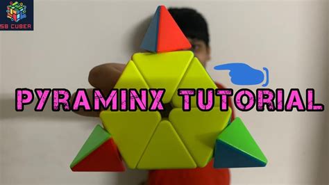 Pyraminx Cube Tutorial How To Solve Pyraminx Cube Beginners Method