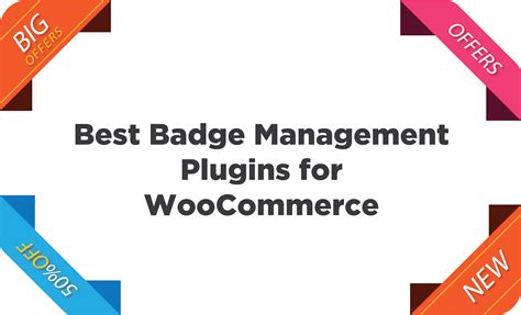 Best Badge Management Plugins For Woocommerce Stores