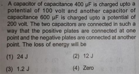 [answered] 1 A Capacitor Of Capacitance 400 F Is Charged Upto A Kunduz