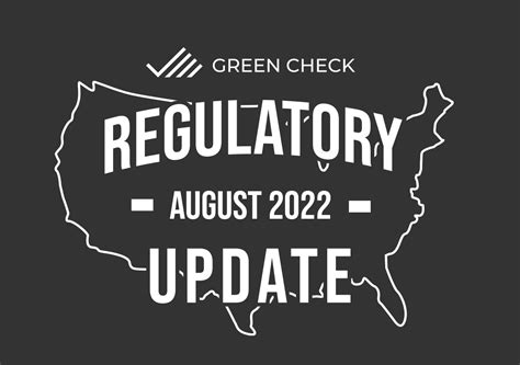 Regulatory Update August 2022 Green Check