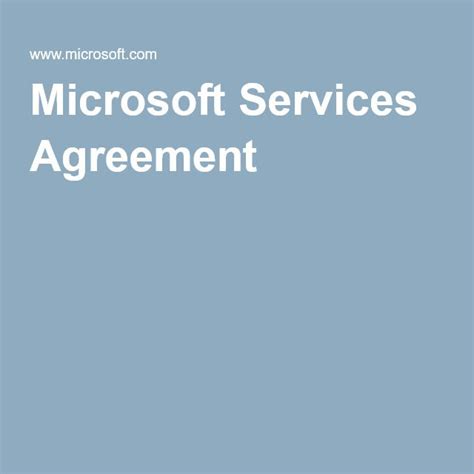 Microsoft Services Agreement Microsoft Agreement Service