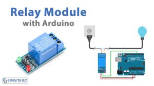 Interface One Channel Relay Module With Arduino