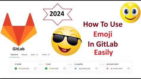 How To Apply Emoji In Gitlab Pipelines Easily Youtube
