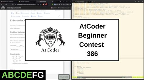 650 th atcoder beginner contest 386 screencast y soluciones [a e