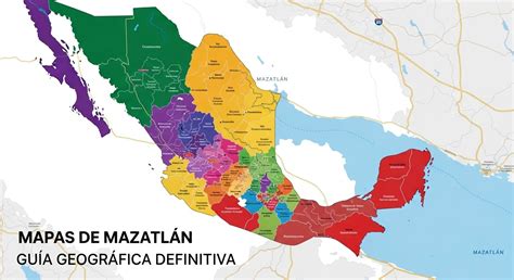 Mapas De Mazatlán Un Viaje Por La Geografía De La Perla Del Pacífico